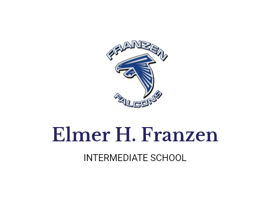 About Us – Our School – Elmer H. Franzen Intermediate School